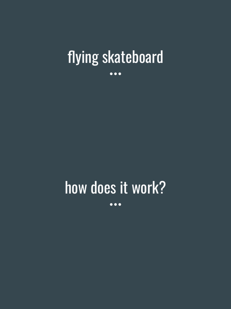 Flying Skateboard: Cost, Benefits & How It Works | PDF