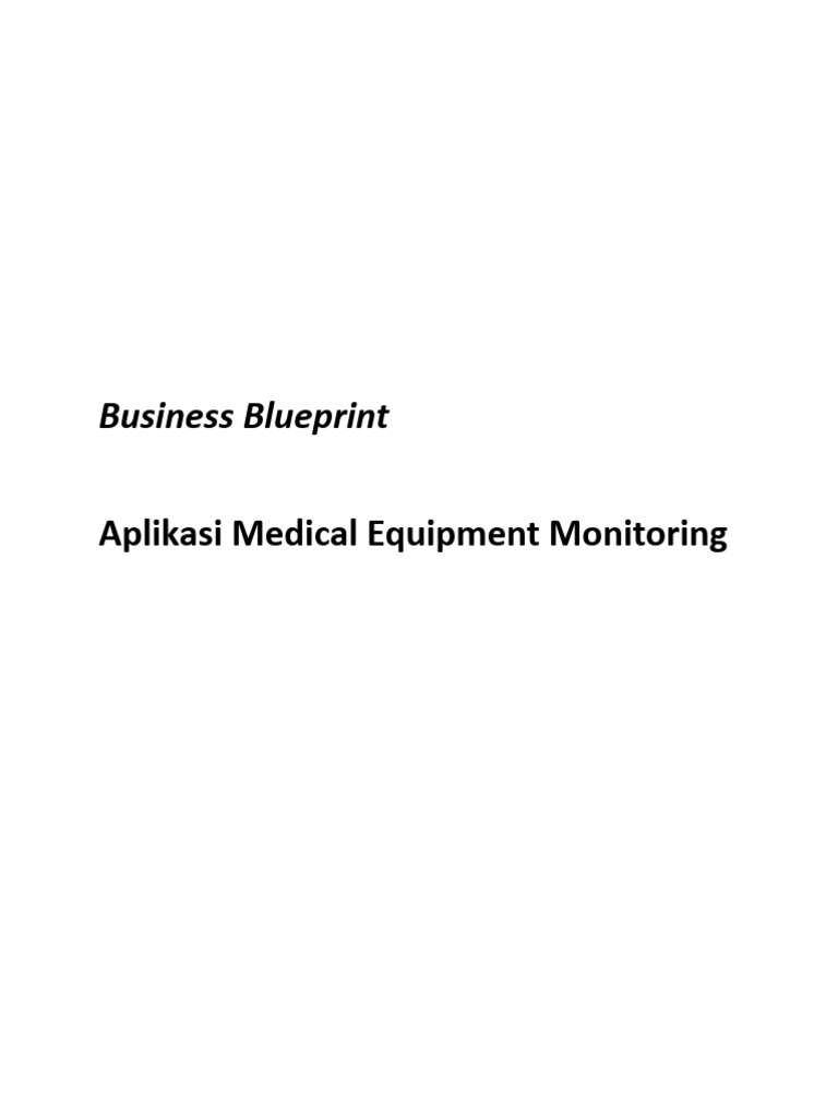 Blueprint - Aplikasi Monitoring Medical Equpment v1 | PDF | Software ...