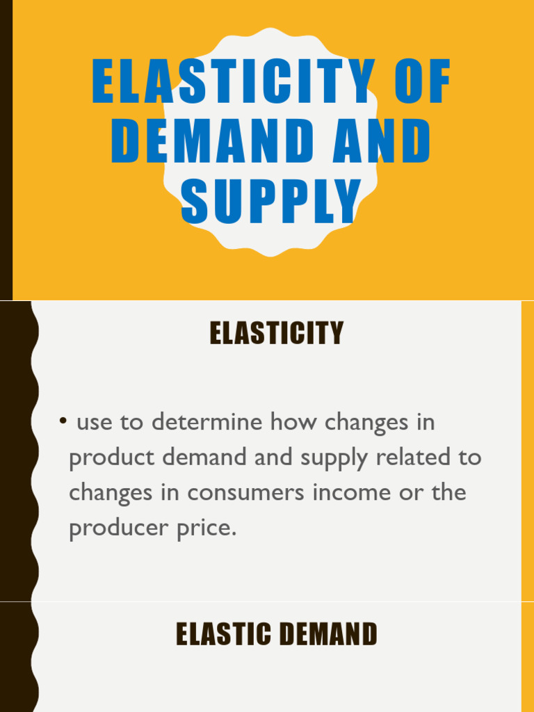Understanding Demand and Supply Elasticity | PDF