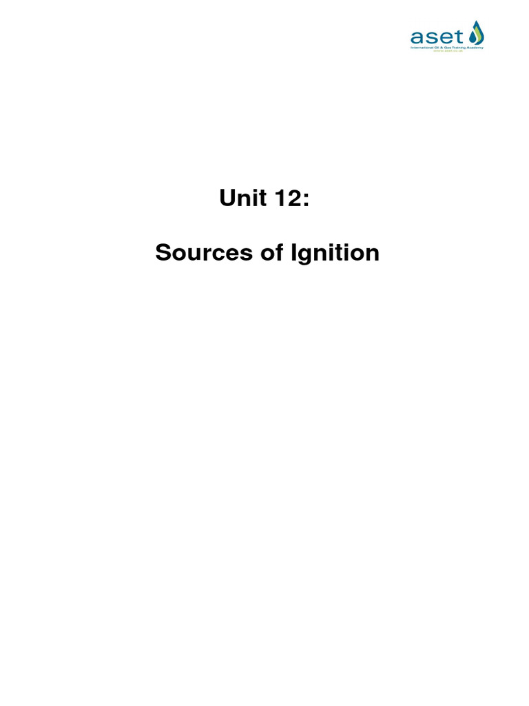 Unit 12 - Sources of Ignition (2013) | PDF | High Voltage | Combustion