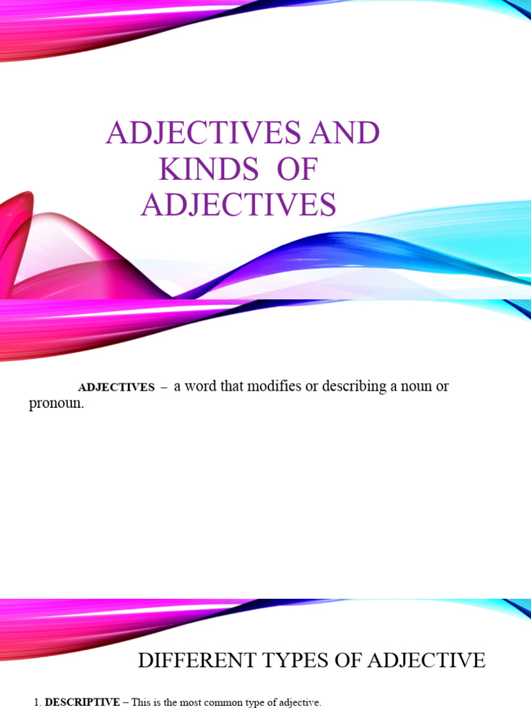 Adjectives and Kinds of Adjectives | PDF