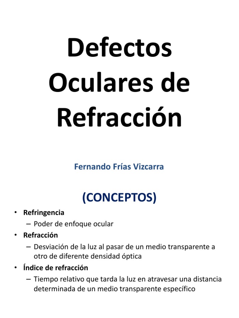 Defectos Oculares de Refracción | PDF | Ojo humano | Ojo