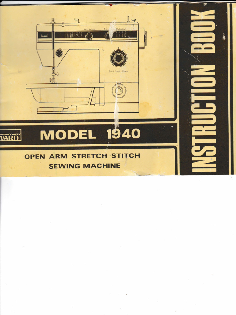 Montgomery Ward Signature 1940 Sewing Machine Instruction Manual | PDF ...