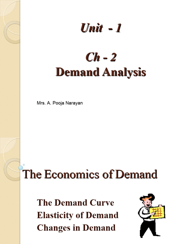 2 Demand Analysis | PDF | Demand | Price Elasticity Of Demand