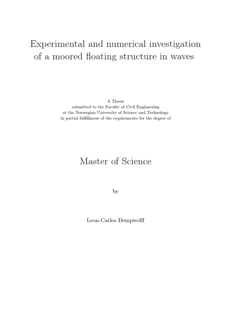 Experimental and Numerical Investigation of A Moored Floating Structure in Waves | PDF | Force ...