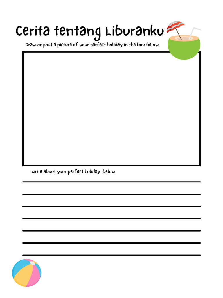 My Perfect Holiday Draw-and-Write Worksheet | PDF | Language Arts ...