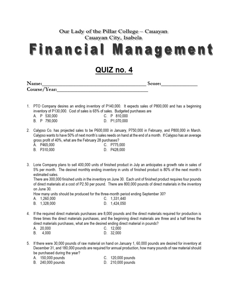 Quiz 4 Budgeting (For Students) | PDF | Budget | Inventory