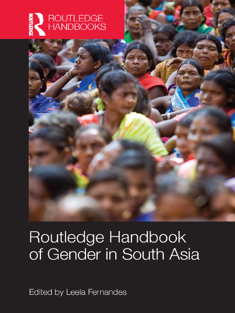 Routledge Handbook of Gender in South Asia | PDF | Gender Studies ...