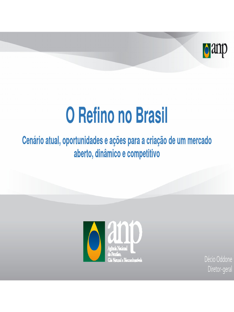 O Refino No Brasil (ANP) | PDF