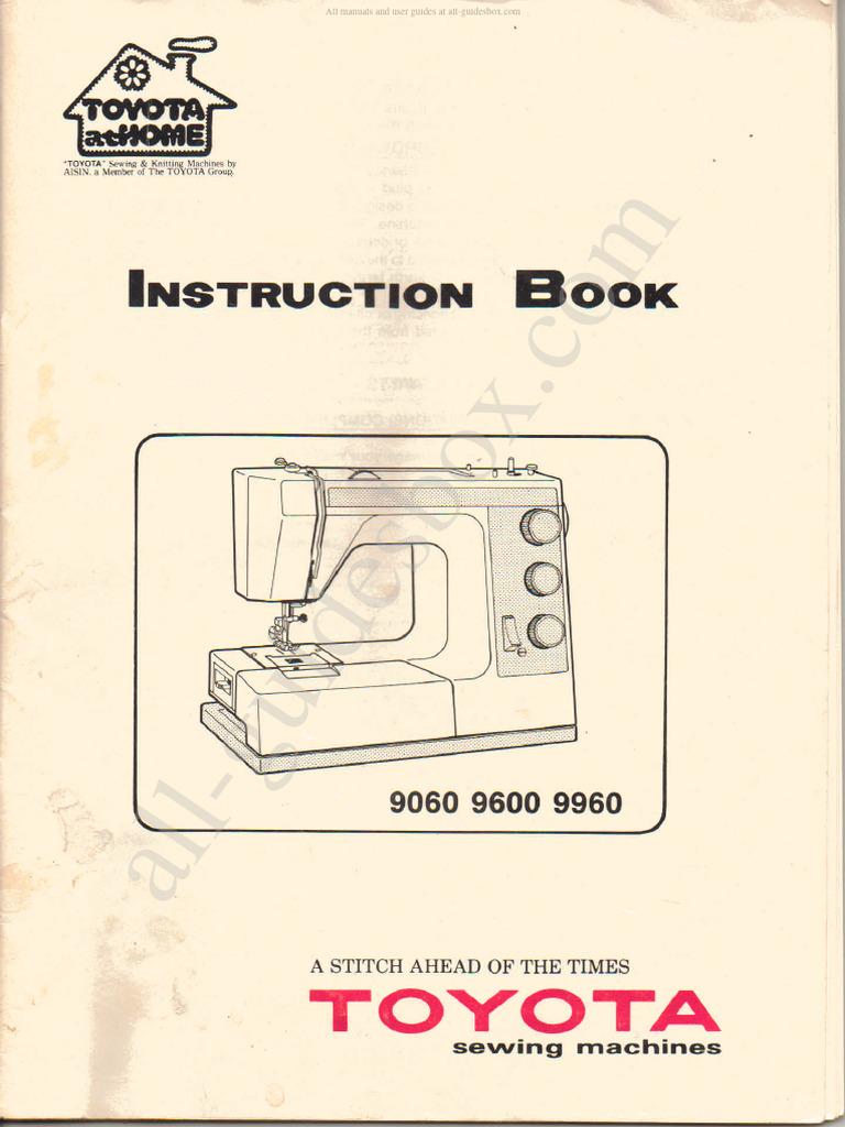Toyota 9600 Sewing Machine Instruction Manual | PDF | Sewing Machine | Sewing