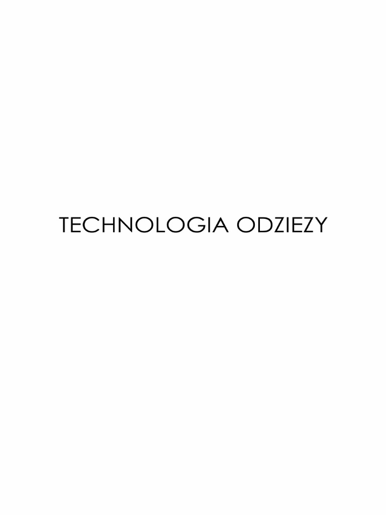 Technologia Odziezy Czesc 1 | PDF