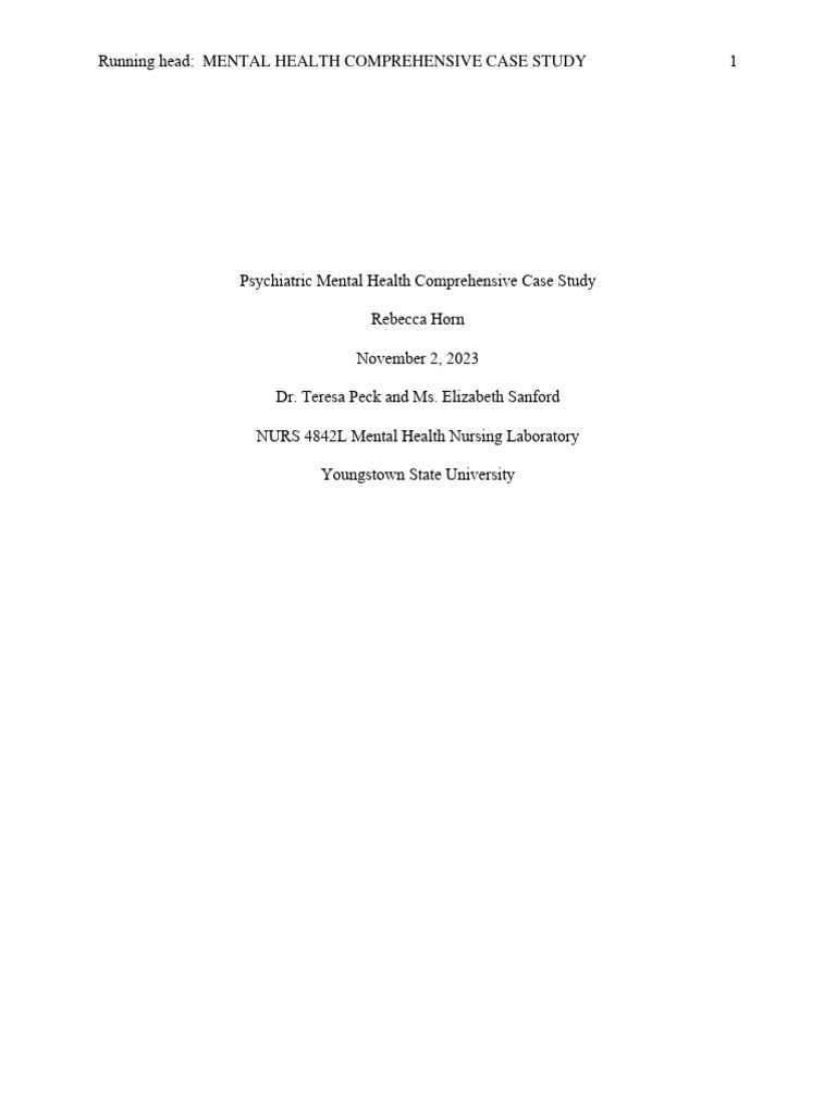 Mental Health Case Study Completed | PDF | Mental Disorder | Mania