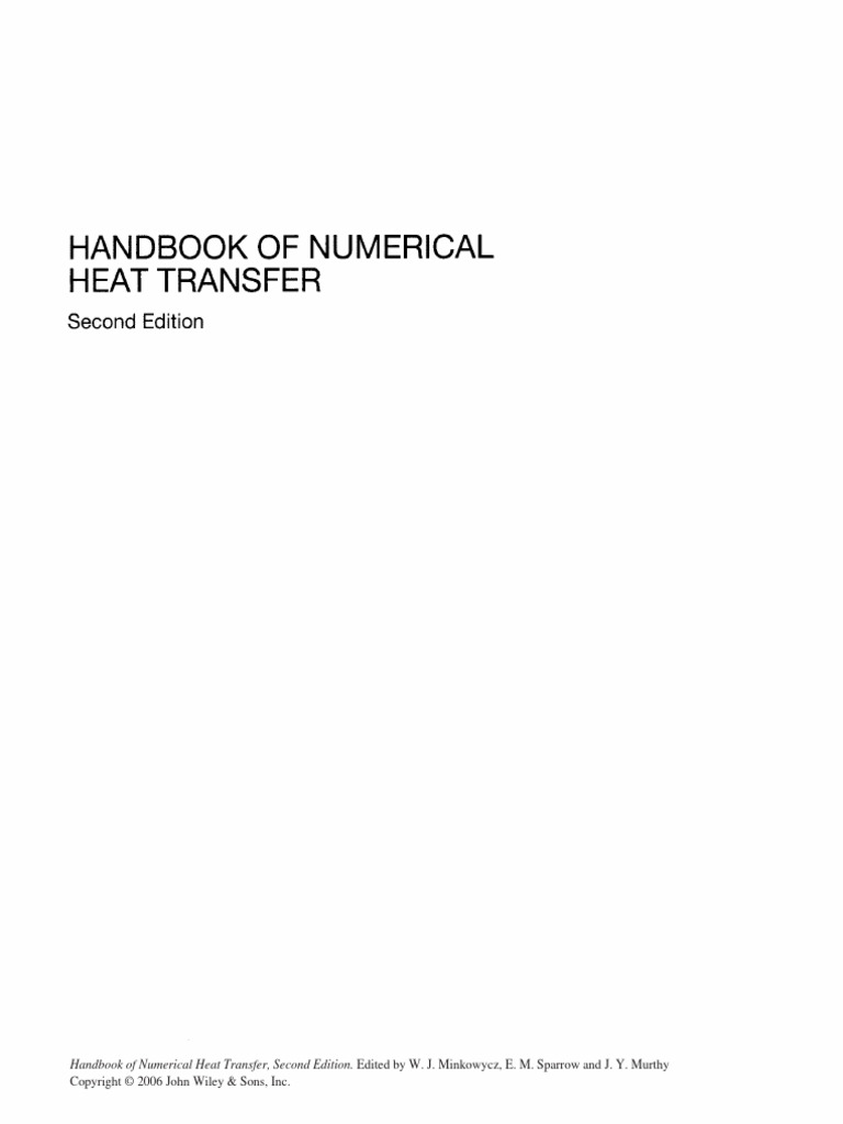 Handbook of Numerical Heat Transfer, Second Edition | PDF | Freedom Of ...