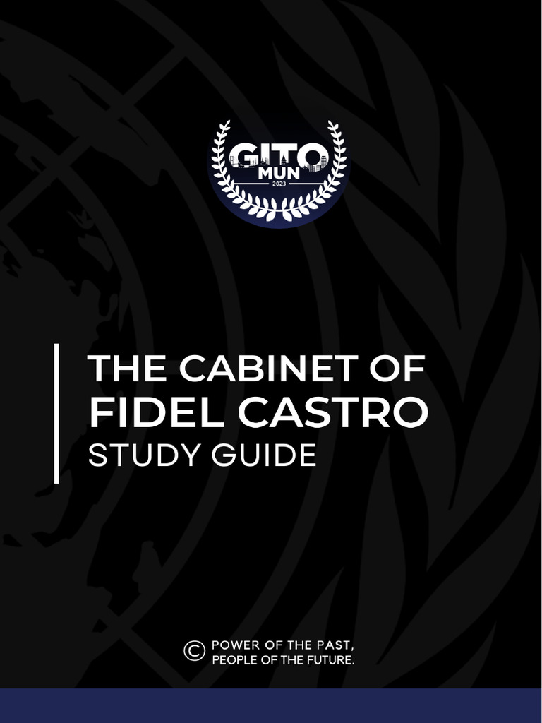 The Cabinet of Fidel Castro - Study Guide | PDF