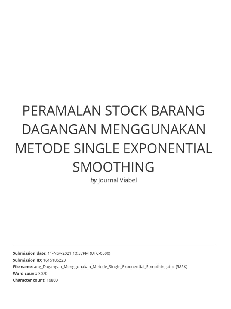 Check Plagiarsm Turnitin Peramalan Stock Barang Dagangan Menggunakan Metode Single Exponential ...
