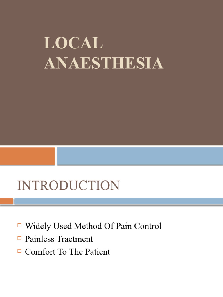 LOCAL ANAESTHESIA and Drugs and Mechanism of Action in Detail | PDF ...