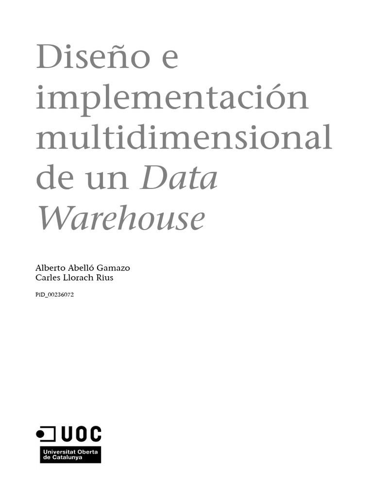 Disen¿o y Construccio¿n de Un Almace¿n de Datos - Mo¿Dulo4 - Disen¿o e ...