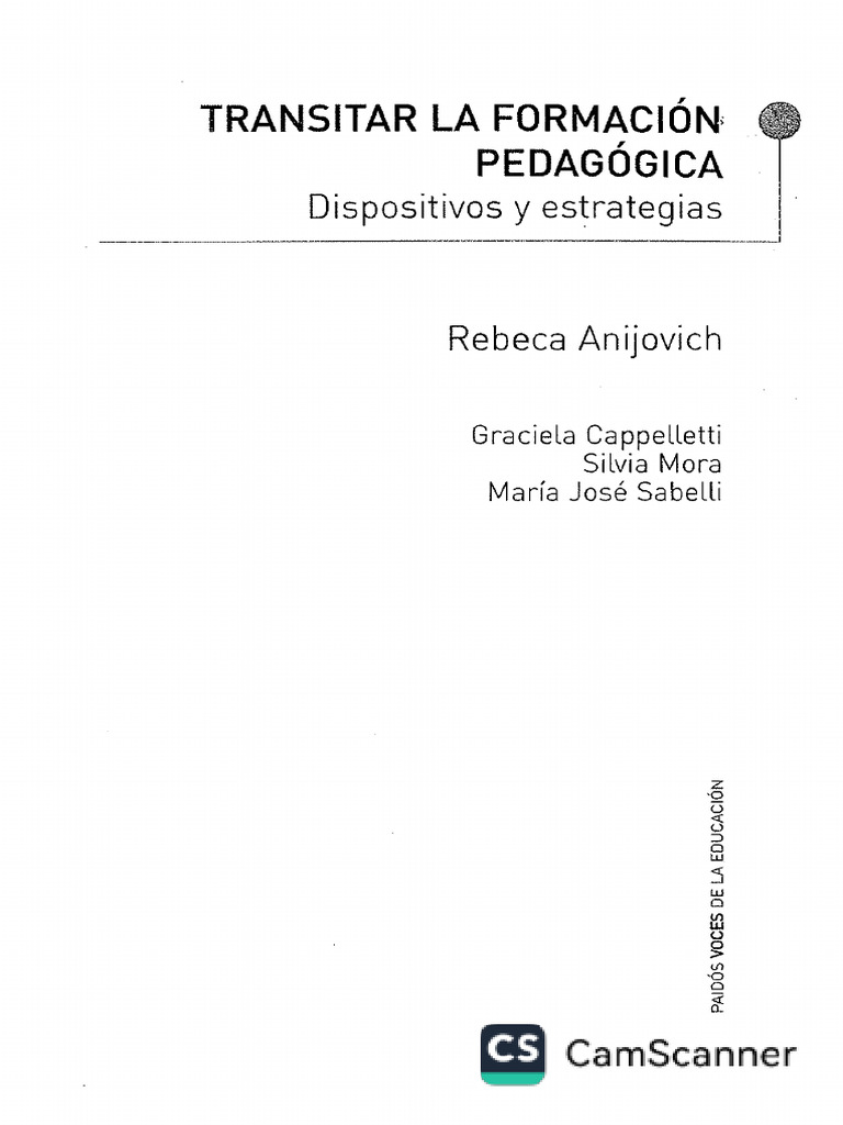 Rebeca Anijovich Transitar La Formación Pedagógica Pdf Maestros