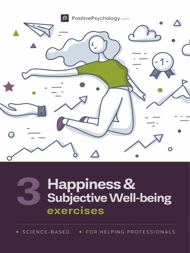3 Happiness Exercises | Download Free PDF | Happiness | Positive Psychology