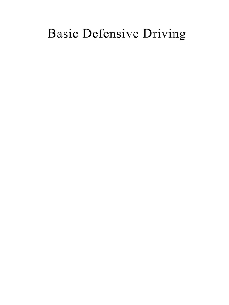 Defensive Driving - Essential | PDF