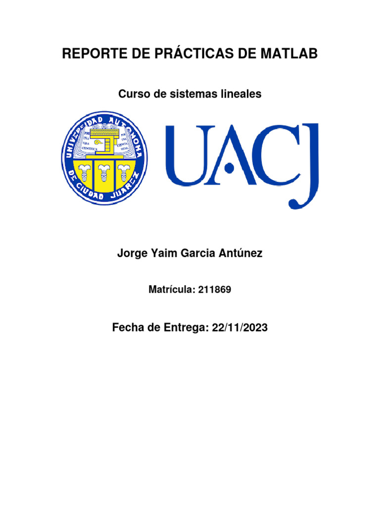 Reporte de Prácticas de Matlab: Curso de Sistemas Lineales | PDF ...