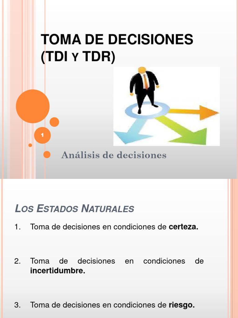 TOMA DE DECISIONES - TDI y TDR | PDF | Toma de decisiones | Science