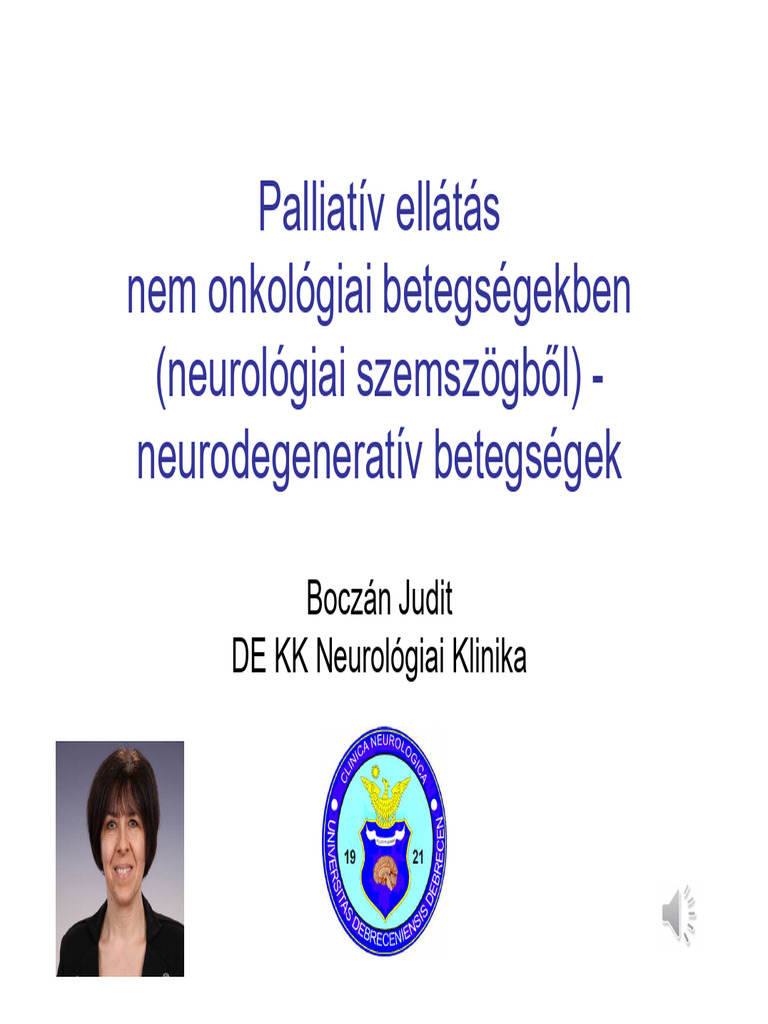 Palliatív Ellátás Nem Onkológiai Betegségekben - Neurodegeneratív ...