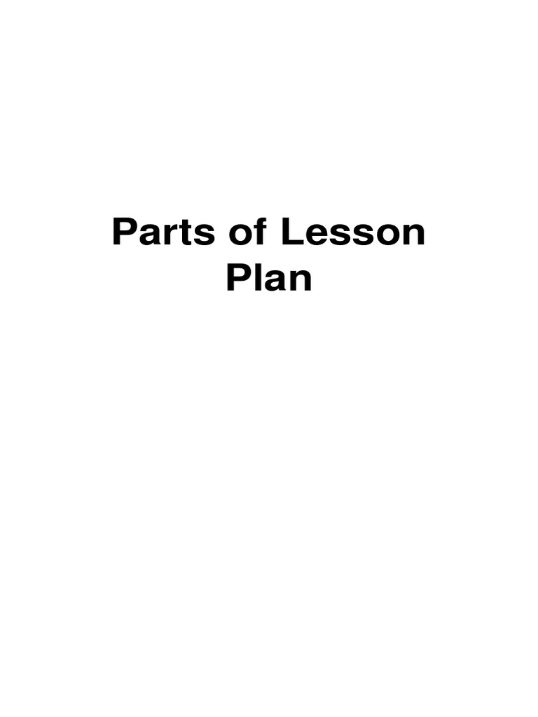 Parts of Lesson Plan 2024 | PDF