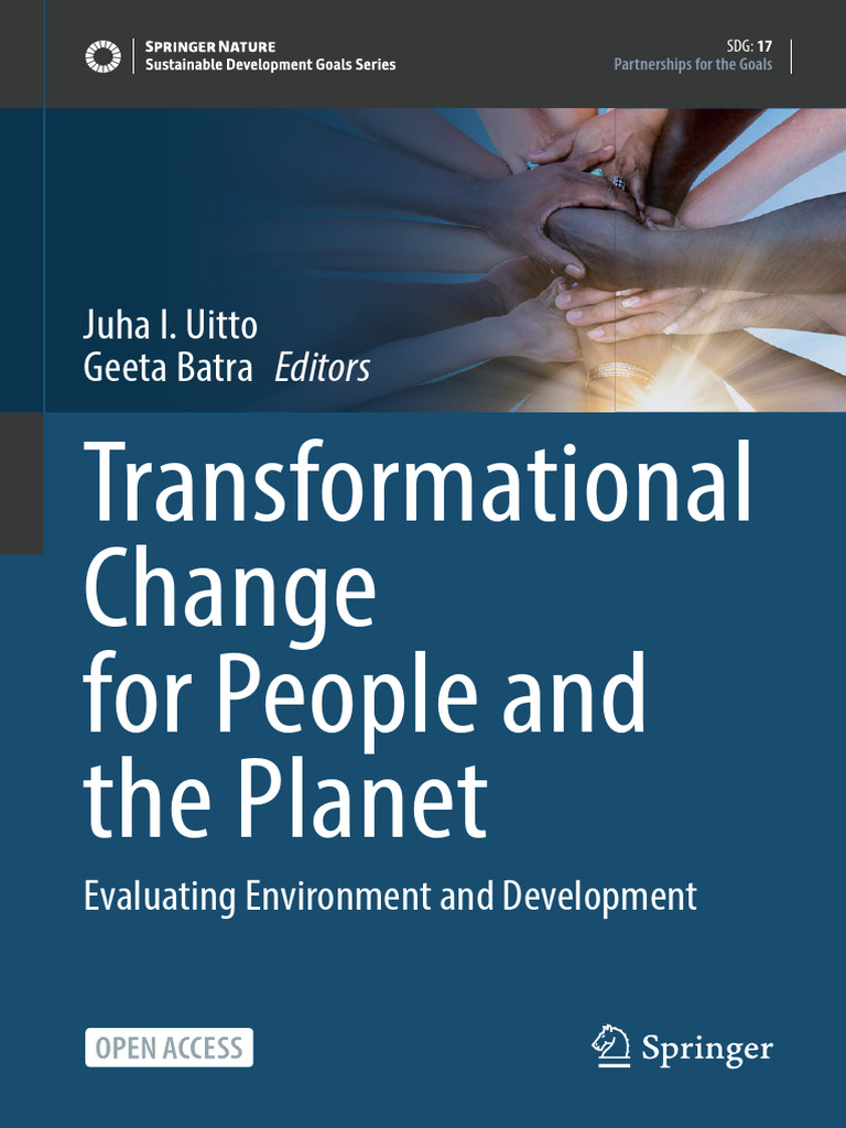 Transformational Change For People and The Planet: Juha I. Uitto Geeta ...
