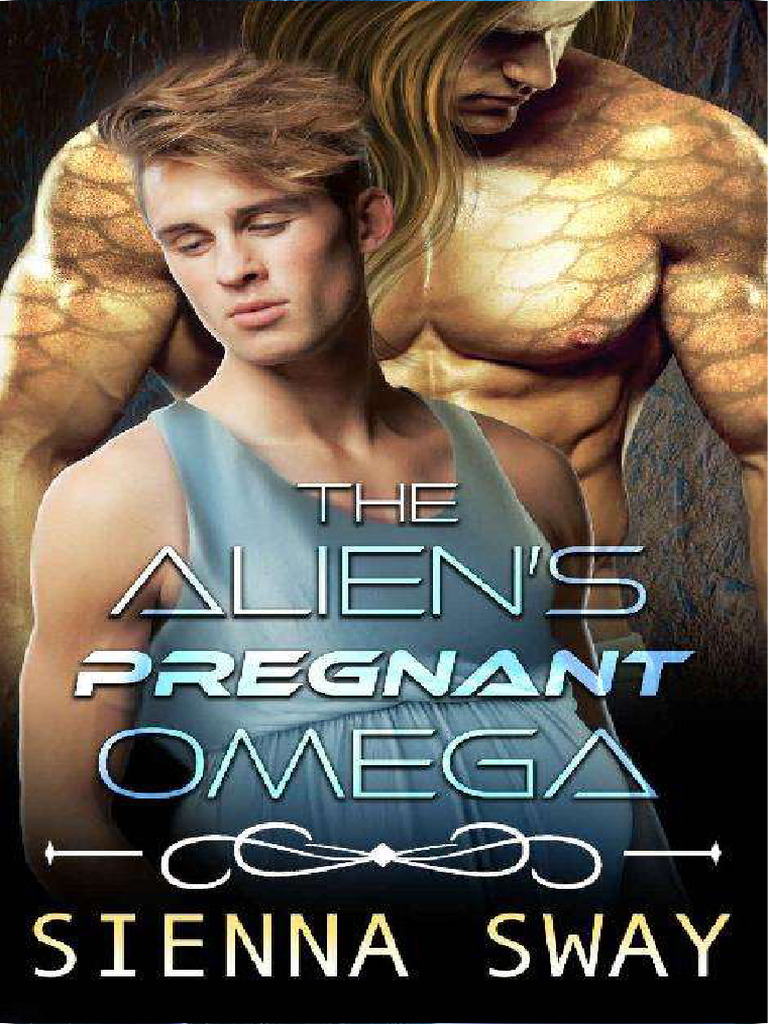 The Aliens Pregnant Omega 2,5 - Sienna Sway | PDF | Verdad | Amor