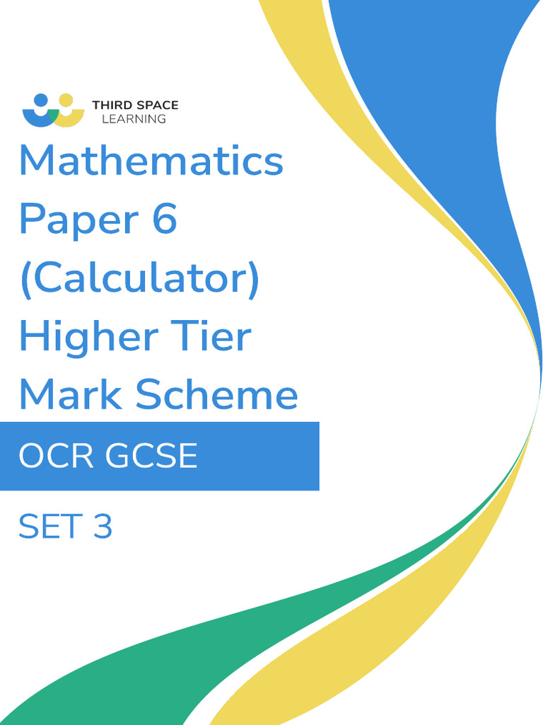 OCR Set 3 Higher GCSE Math Paper 6 Mark Scheme | PDF | Mathematics