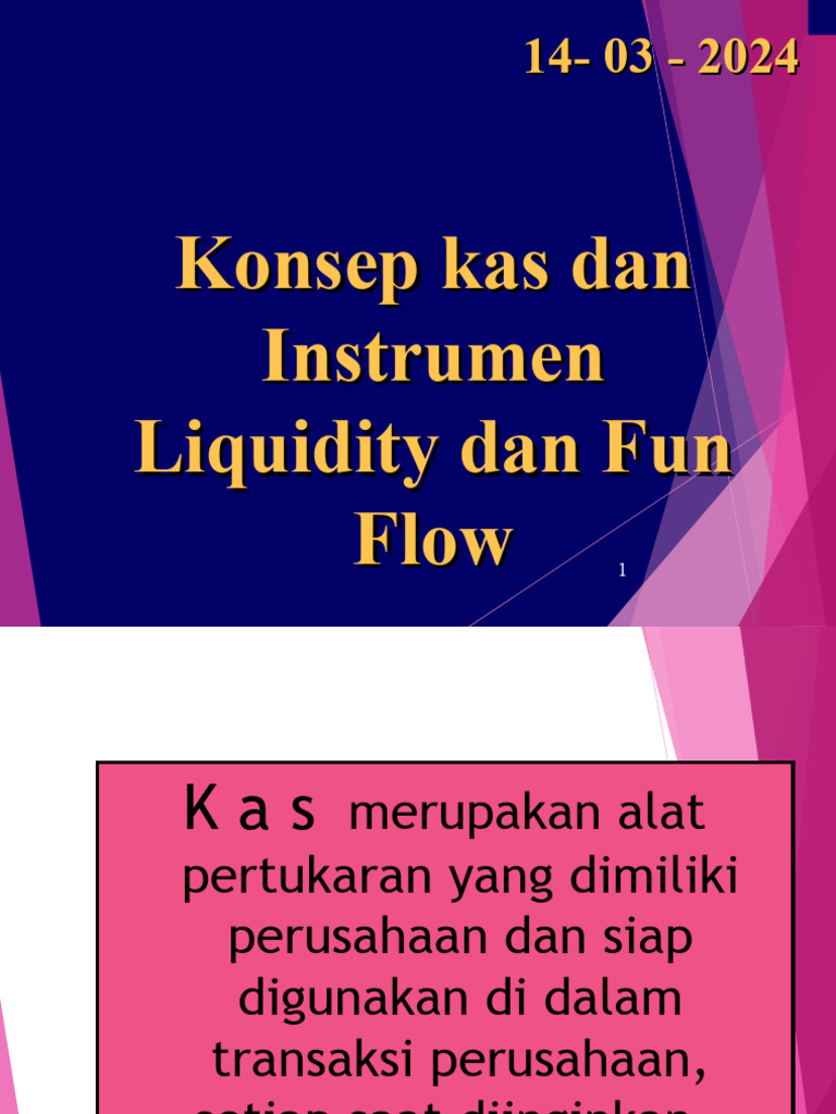 (SATU) Konsep Cash Dan Instrument Liquidity Dan Fund Flow | PDF ...
