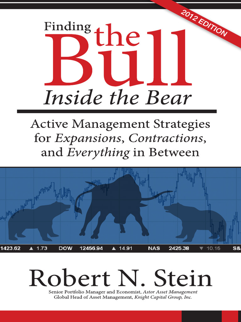 Finding The Bull Inside The Bear | PDF | Investing | Recession
