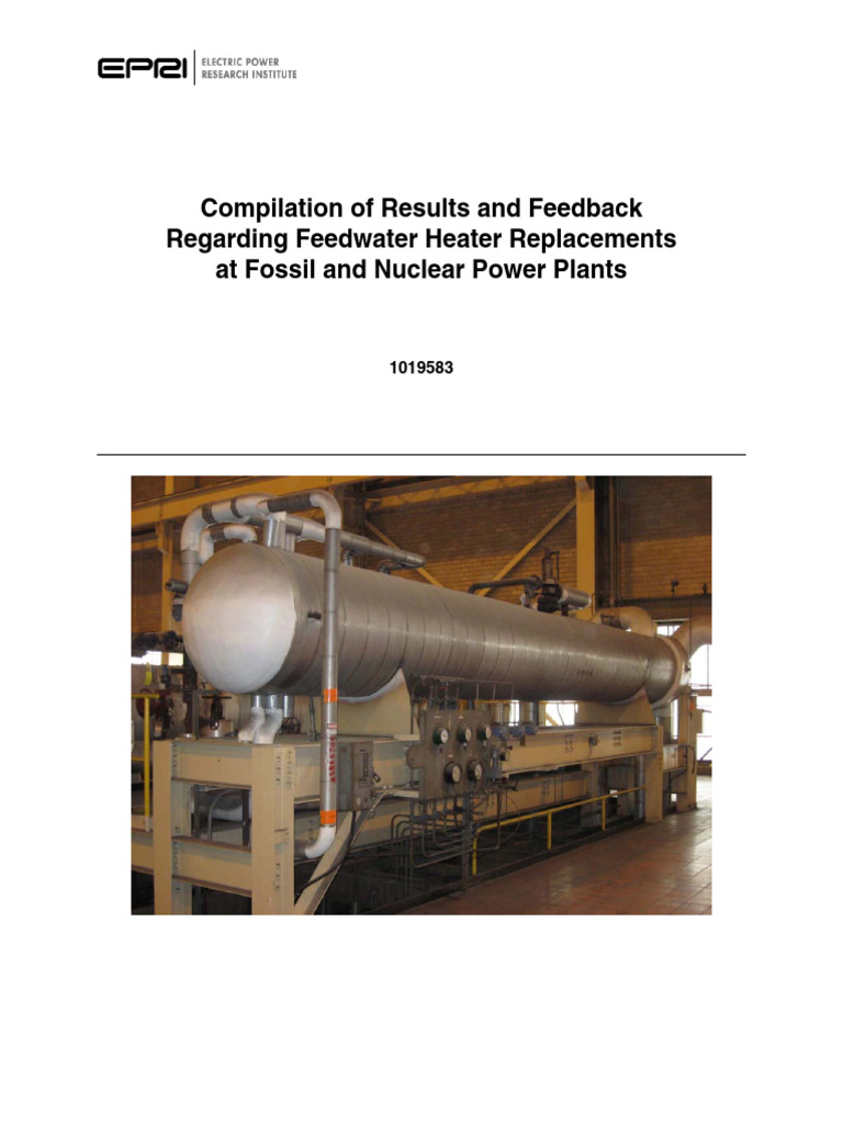 Compilation of Results and Feedback Regarding Feedwater Heater ...