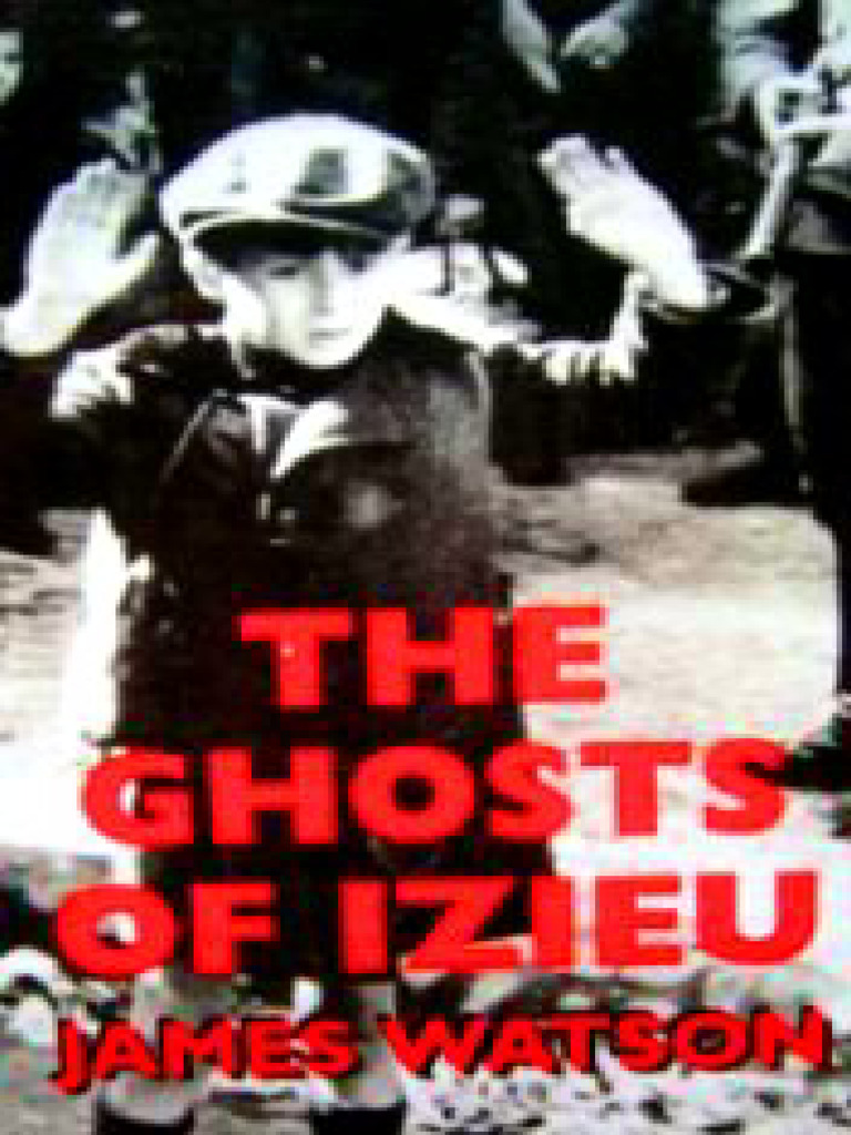 The Ghosts of Izieu - James Watson | PDF