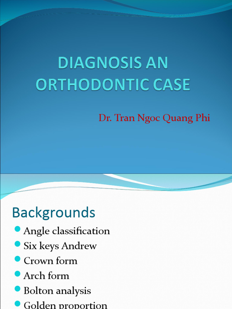 DIAGNOSIS AN ORTHODONTIC CASE | PDF | Tooth | Orthodontics