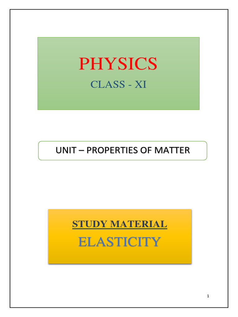 Study Mat6 Elasticity | PDF | Deformation (Engineering) | Elasticity (Physics)