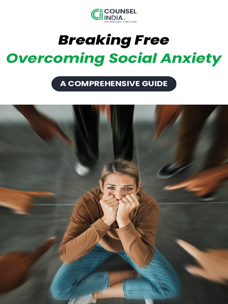 Breaking Free Overcoming Social Anxiety | PDF | Anxiety Disorder ...