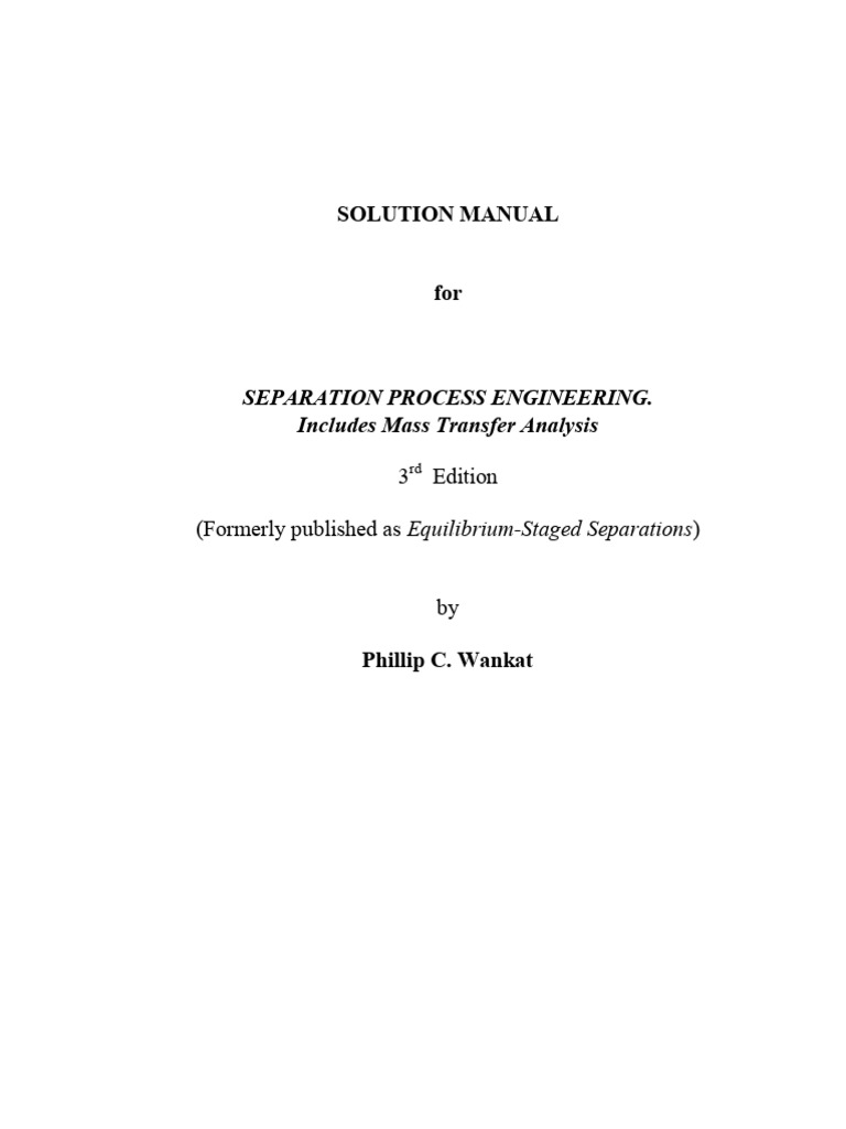 Separation Solution Manual | PDF | Filtration | Physical Chemistry