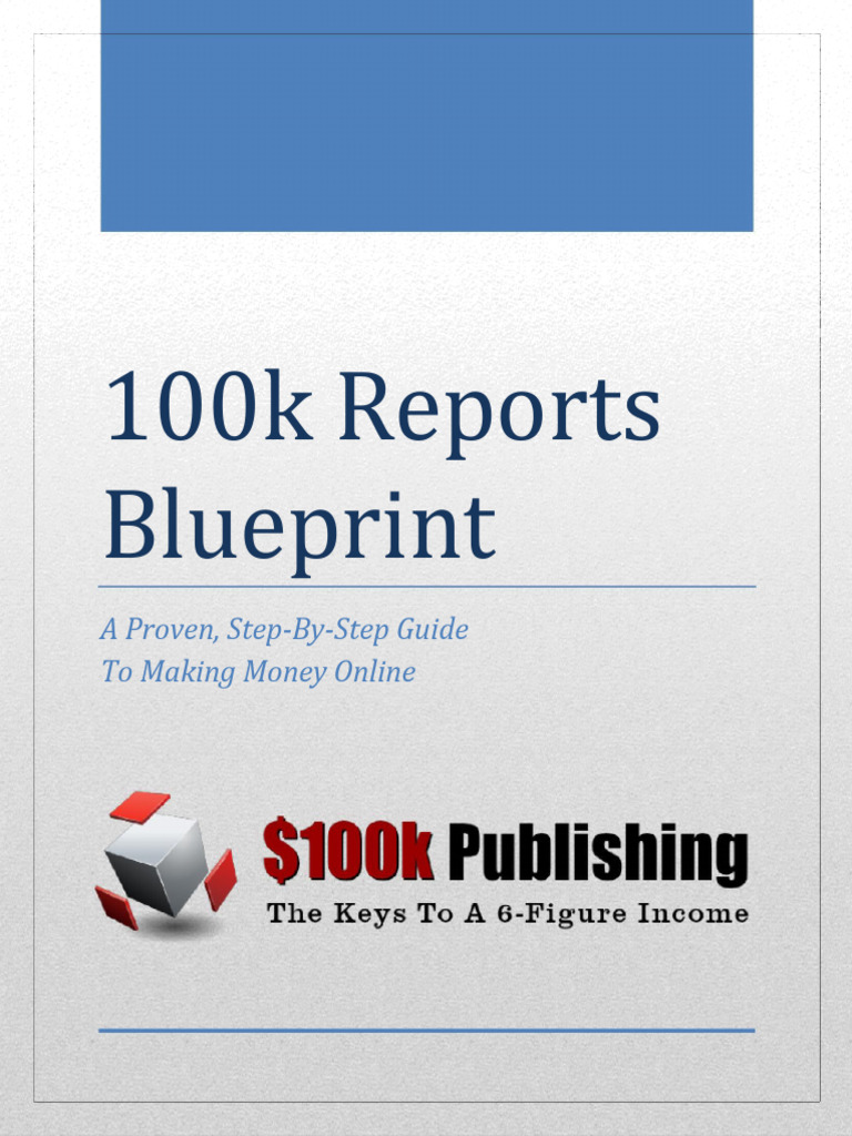 100 K Reports Blueprint | PDF | Blog | Word Press