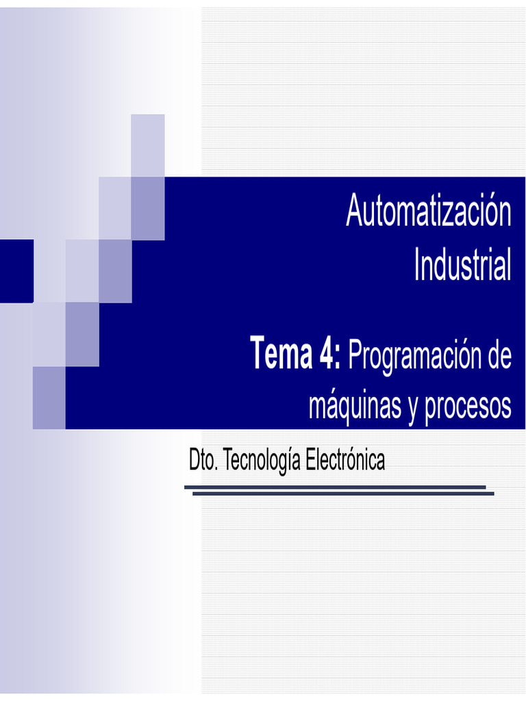 Tema4 1 | PDF | Controlador lógico programable | Automatización