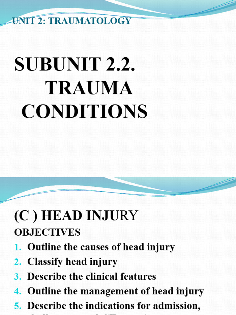 Unit 2.2 (C) Trauma Head Injury | PDF | Traumatic Brain Injury | Human ...