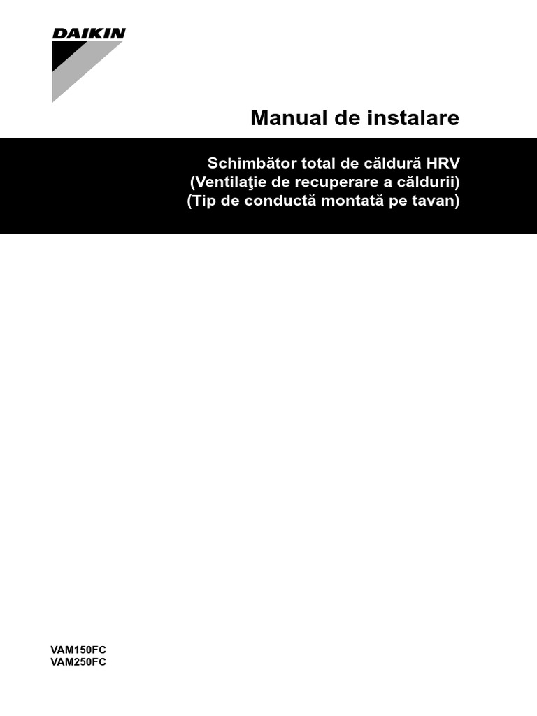 Manual de Instalare Recuperator de Caldura Daikin VAM150 250FC | PDF