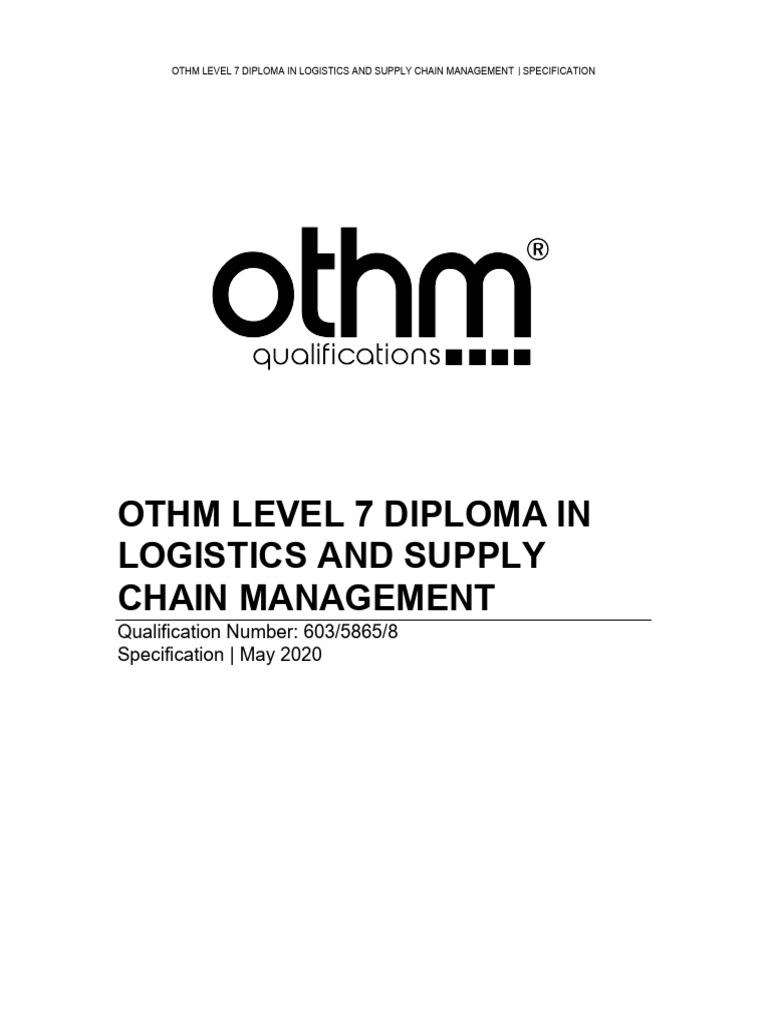 OTHM Level 7 Diploma in Logistics and Supply Chain Management Spec 2020 ...