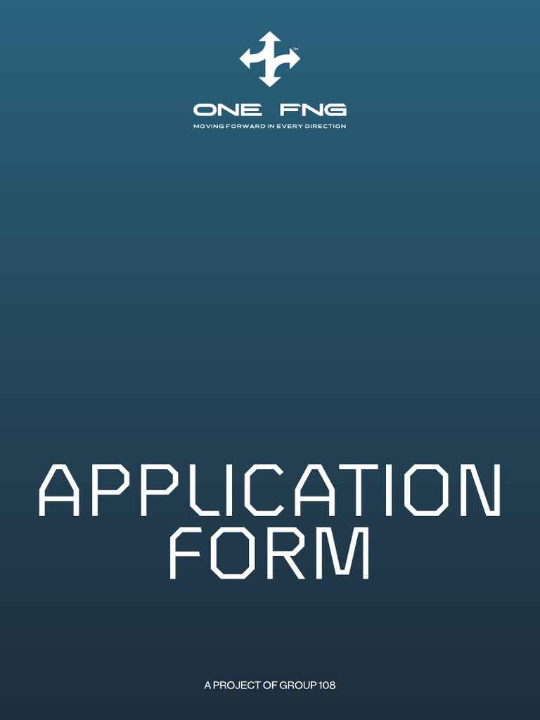 ONE FNG - Application Form | PDF