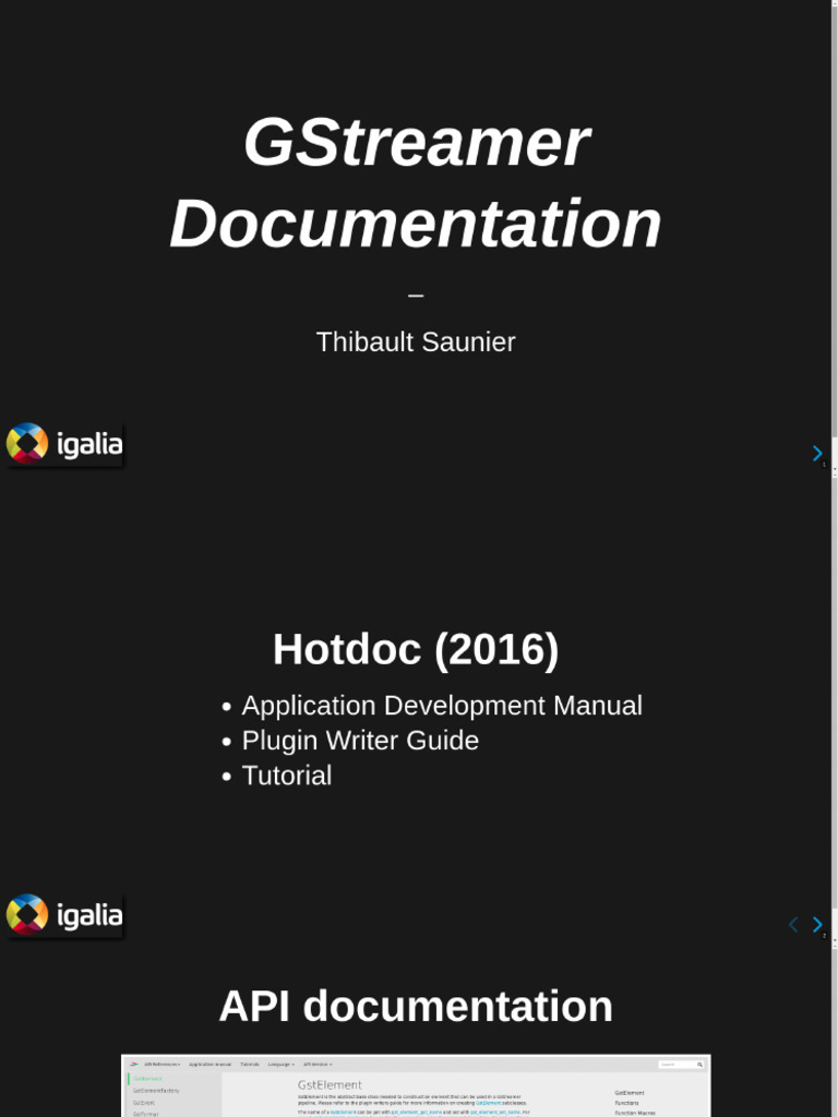 Thibault Saunier - A Brand New Documentation Infrastructure For The GStreamer Framework ...