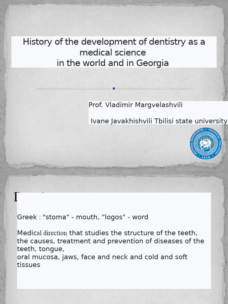 History of Dentistry | PDF | Dentistry | Dental Implant