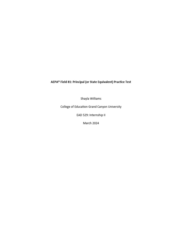EAD 529: T5 - AEPA® Field 81 Principal (Or State Equivalent) Practice ...