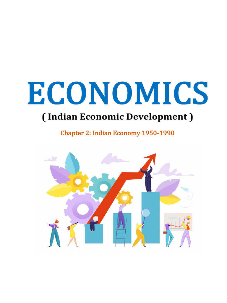 Chapter 2 Indian Economy 1950-1990 | PDF | Agriculture | Green Revolution