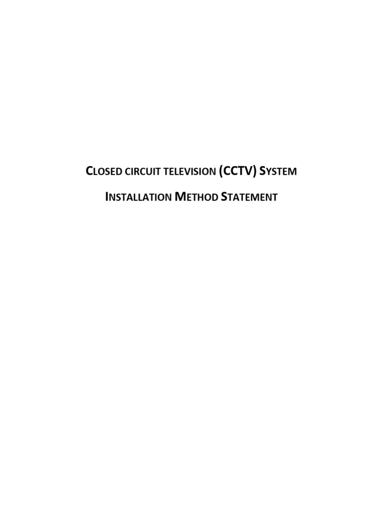 CCTV Method Statement | PDF | Electrical Wiring | Closed Circuit Television
